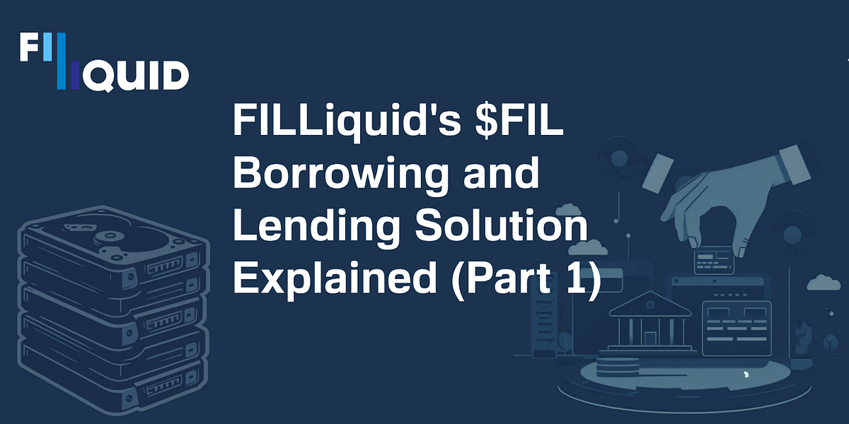 Filliquid S Fil Borrowing And Lending Solution Explained Part 1 By