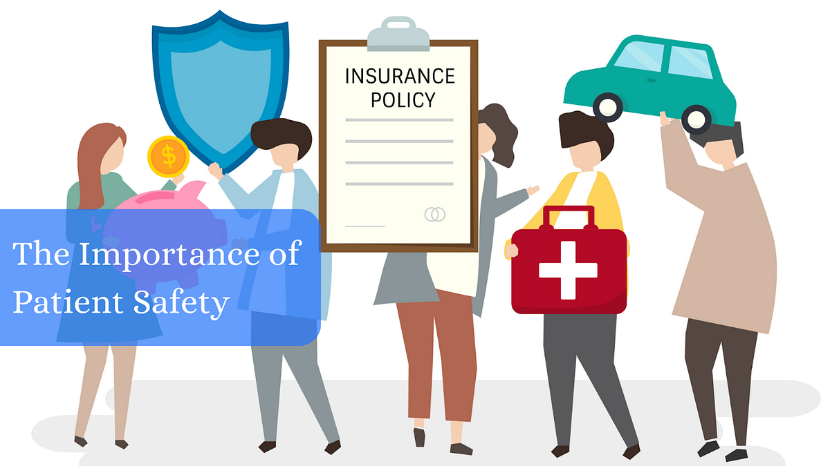 The Importance of Patient Safety. In today’s rapidly advancing ...