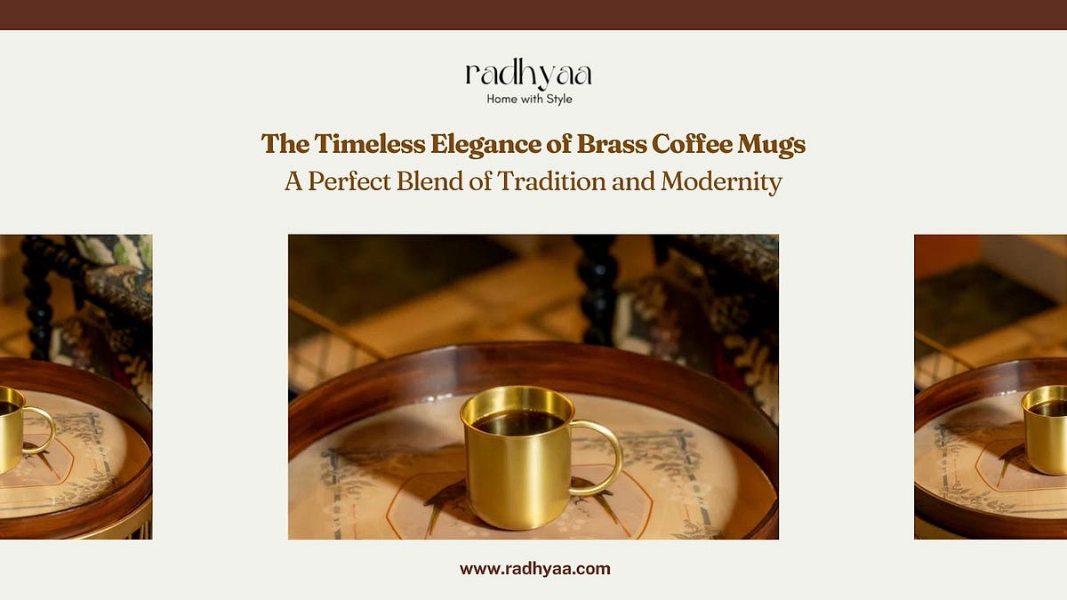 Brass Coffee Mugs: The Ultimate Vintage Coffee Experience | by ...
