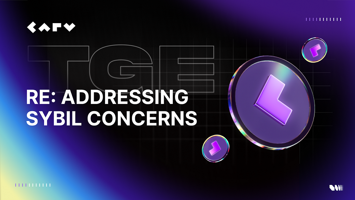 Follow-Up on Sybil Detection Concerns in CARV’s Airdrop: Our Commitment ...