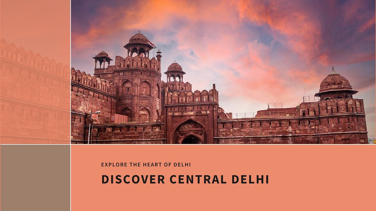 Exploring Central Delhi :Discover the Heart of Delhi(97/766) | by ...