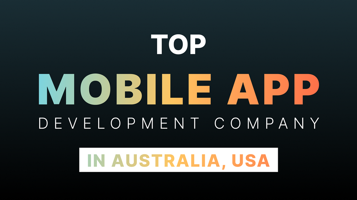 Top Mobile App Development Company in Australia, USA | by Infowind ...