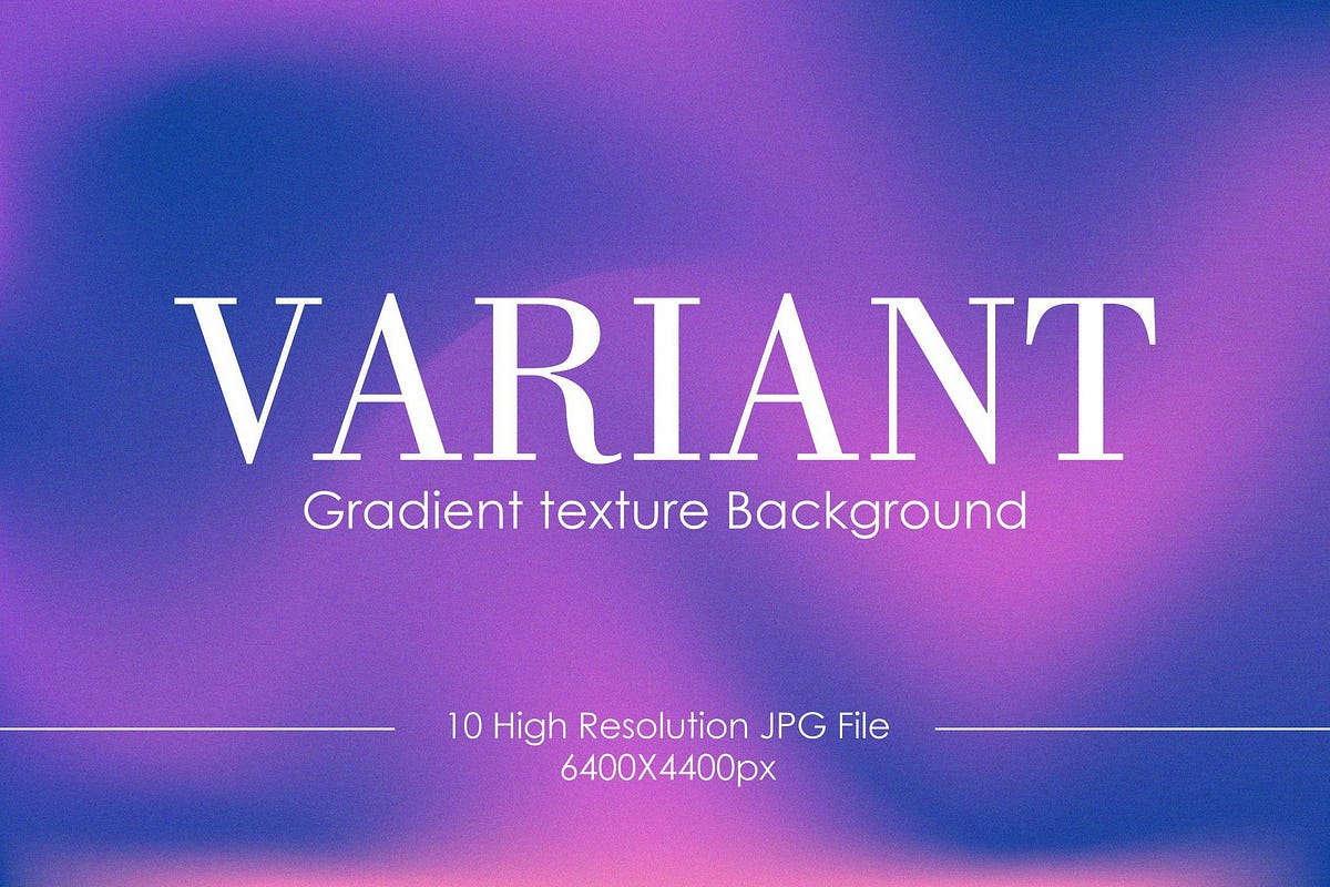Variant Gradient texture Background Backgrounds Graphics | by ...