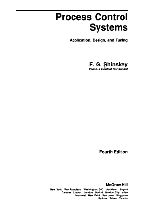 Process Control Systems: Application, Design, and Tuning By F. Gregg ...