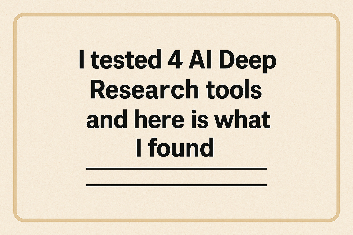 I tested 4 AI Deep Research tools and here is what I found: My Deep ...