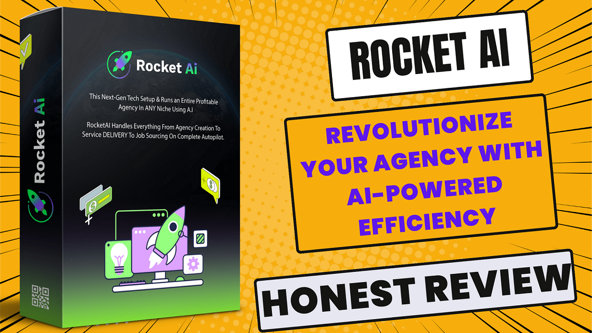 Rocket AI Unveiled: Revolutionize Your Agency with AI-Powered Efficiency — A Complete Honest ...