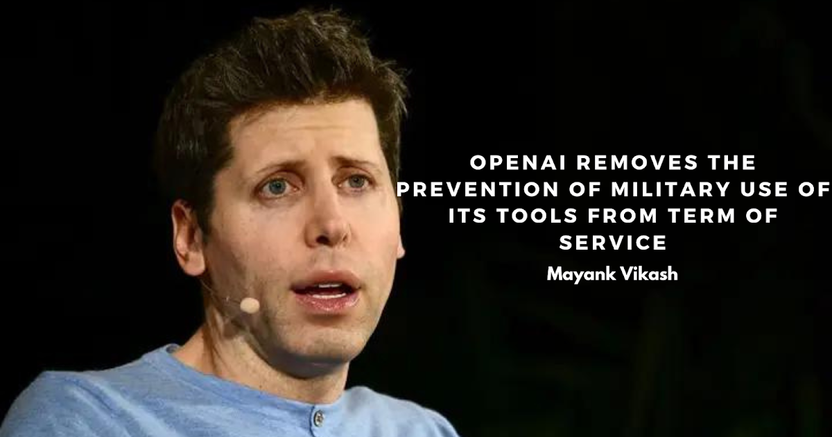 OpenAI removes the prevention of military use of its tools from Term of ...