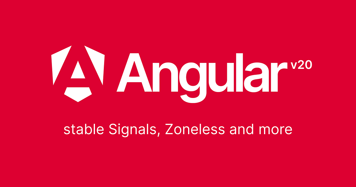 Angular 20: stable Signals, Zoneless and more | ng.guide