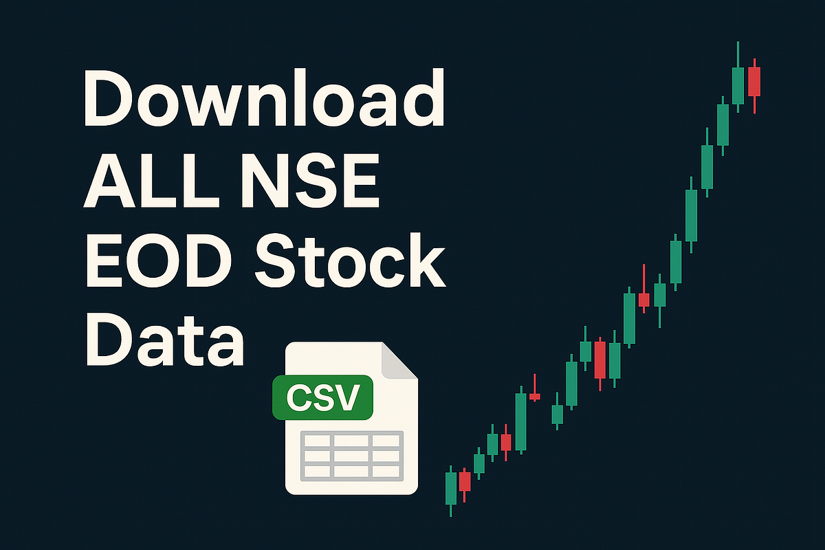 How to Download All NSE EOD Stock Data Using Python and YFinance | by ...