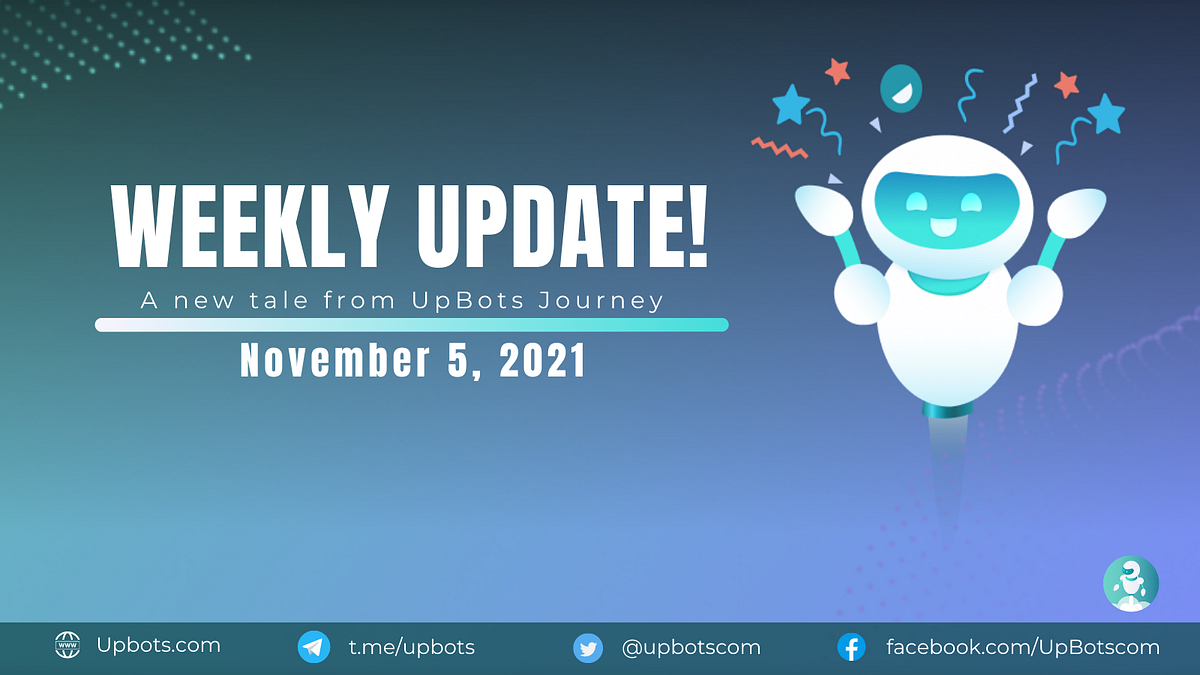 UpBots Weekly Wrap up: BSC Phase 2, Bots Performance, Prize Winners & More | by UpBots Master ...