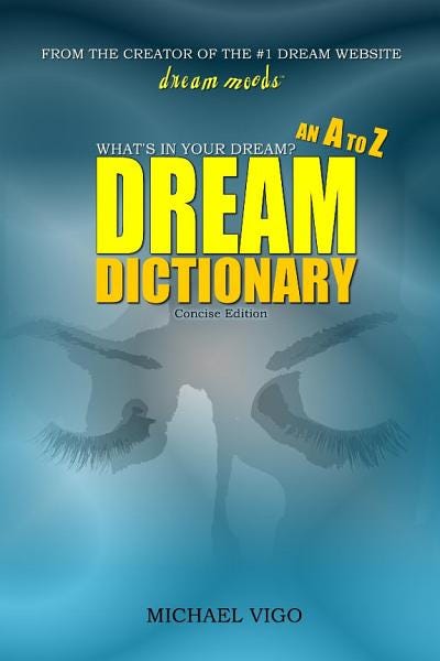 EBOOK DreamMoods.com: What’s In Your Dream? — An A to Z Dream ...