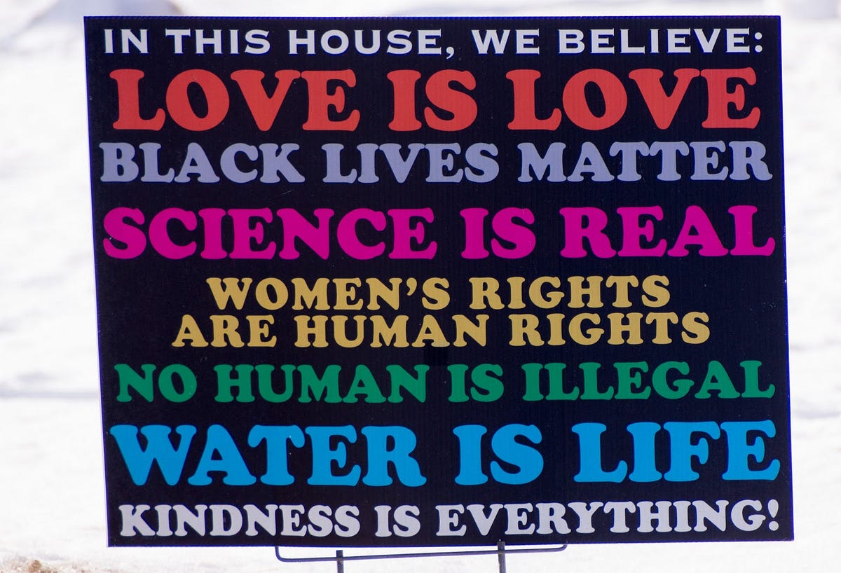 Today’s Latest Virtue Signalling Yard Sign | by Virginia MAVENS | Medium