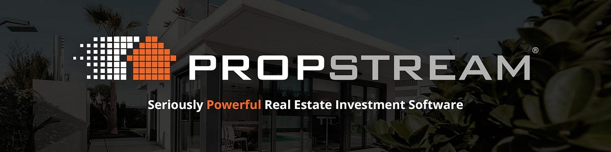 PropStream Review: Revolutionizing Real Estate Data Solutions | by ...