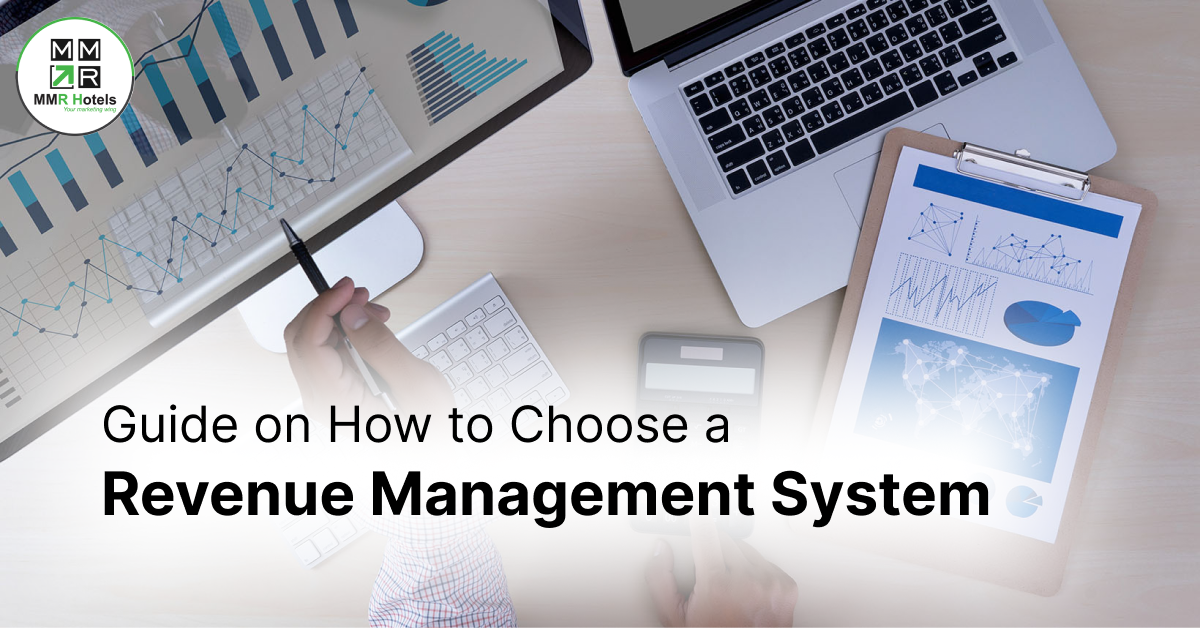 Guide on How to Choose a Revenue Management System — MMR Hotels | by ...