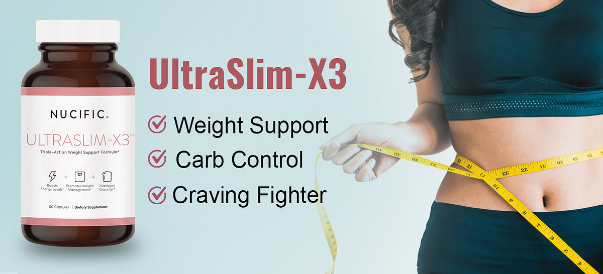 Nucific UltraSlim-X3 Review: How This Supplement Helped Me Achieve My ...