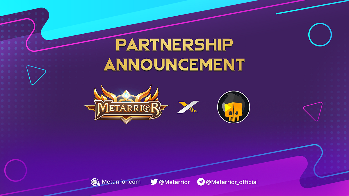 METARRIOR x CANALDO JONI: A NEW TRUSTED PARTNER CONFIRMED | by MetaFe - Web3 Game Publisher | Medium