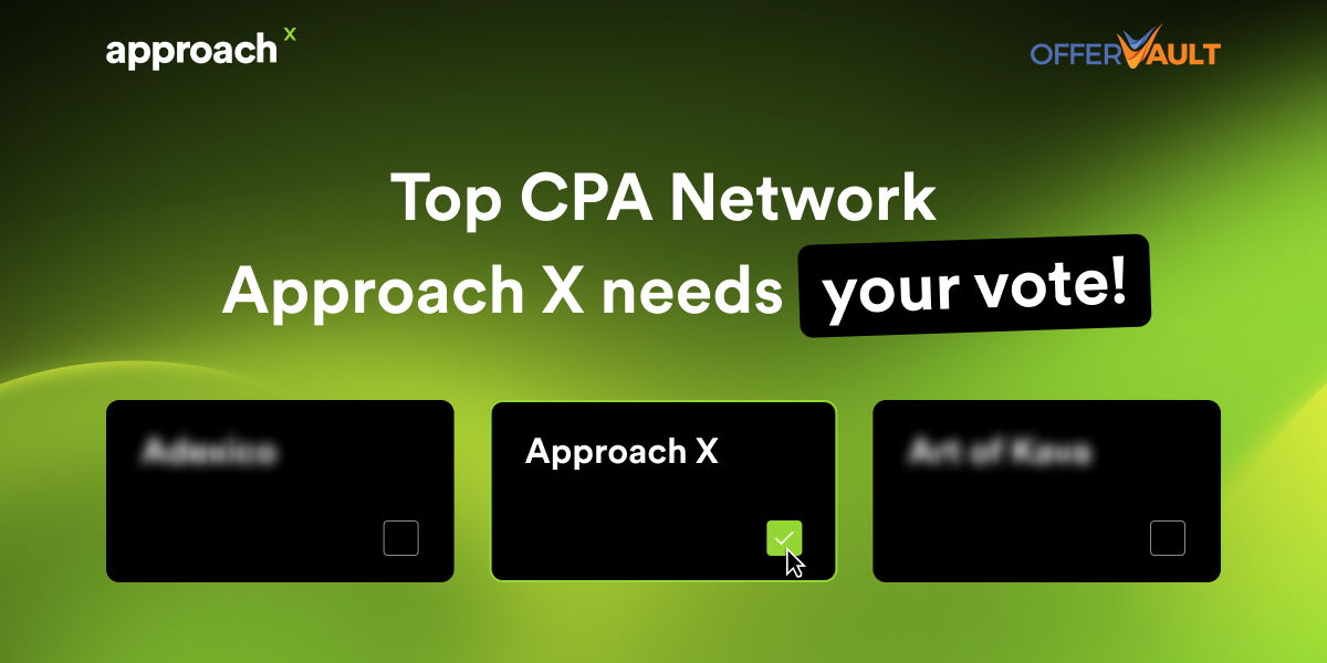 Race for Best CPA Network is open - Approach X - your dating affiliate ...