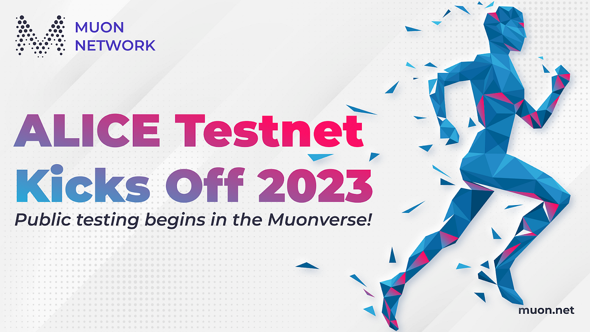 ALICE Testnet Launched — Muon January Recap | by Muon Joel | Muon | Medium
