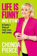 Download Life Is Funny Until It’s Not: A Comic’s Story of Love, Loss ...