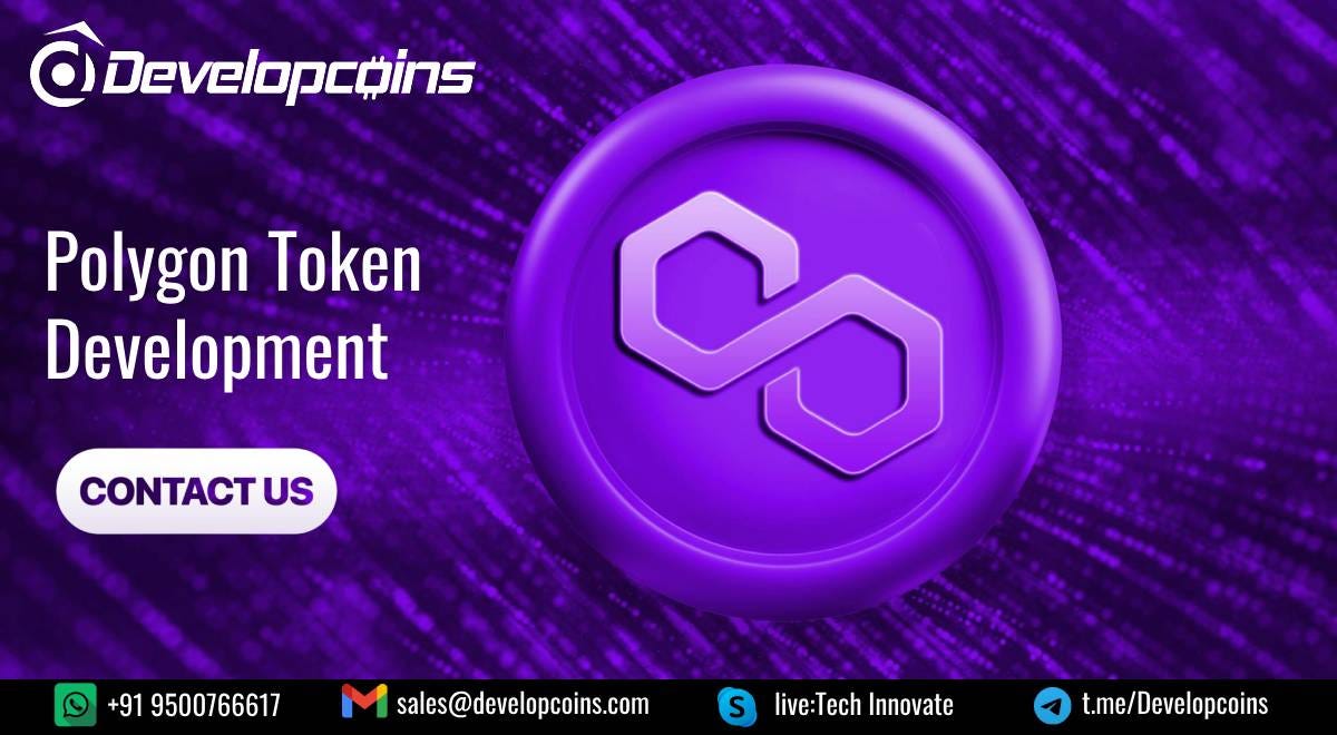 Polygon Token Development Company — Developcoins | by luna john | Aug, 2024 | Medium