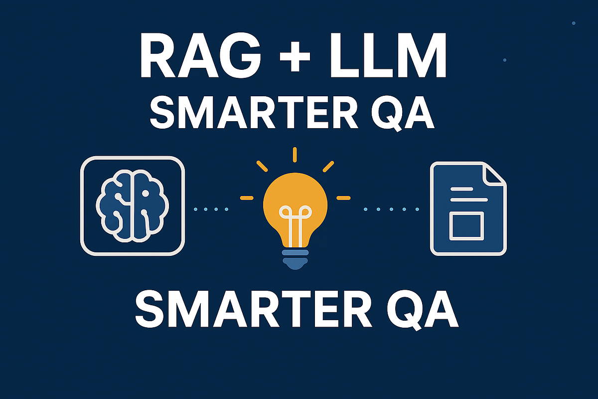 ⚙️ RAG Supercharged: The New Era of AI-Powered QA Workflows | by ...