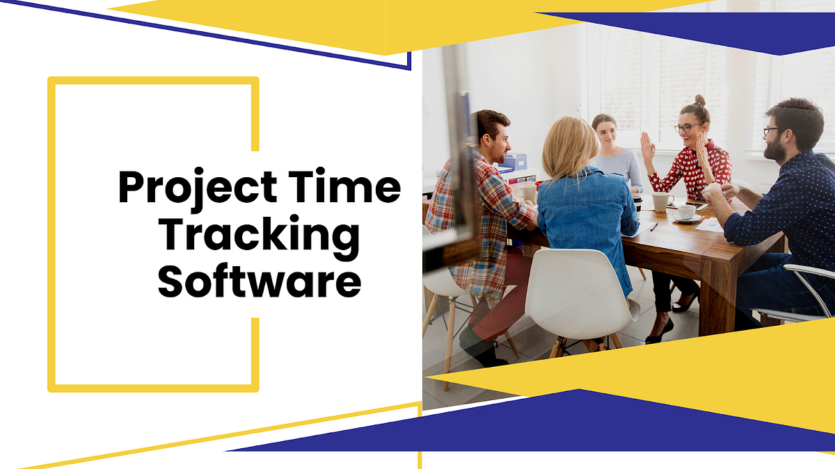 Features Of Project Time Tracking Software To Look For! | by Employee ...
