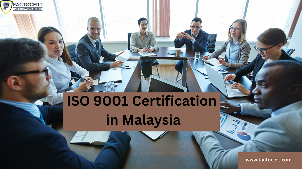 What are the steps involved in getting ISO 9001 Certification in ...