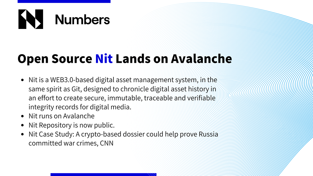 Open Source Nit lands on Avalanche | by Numbers | Numbers Protocol | Medium