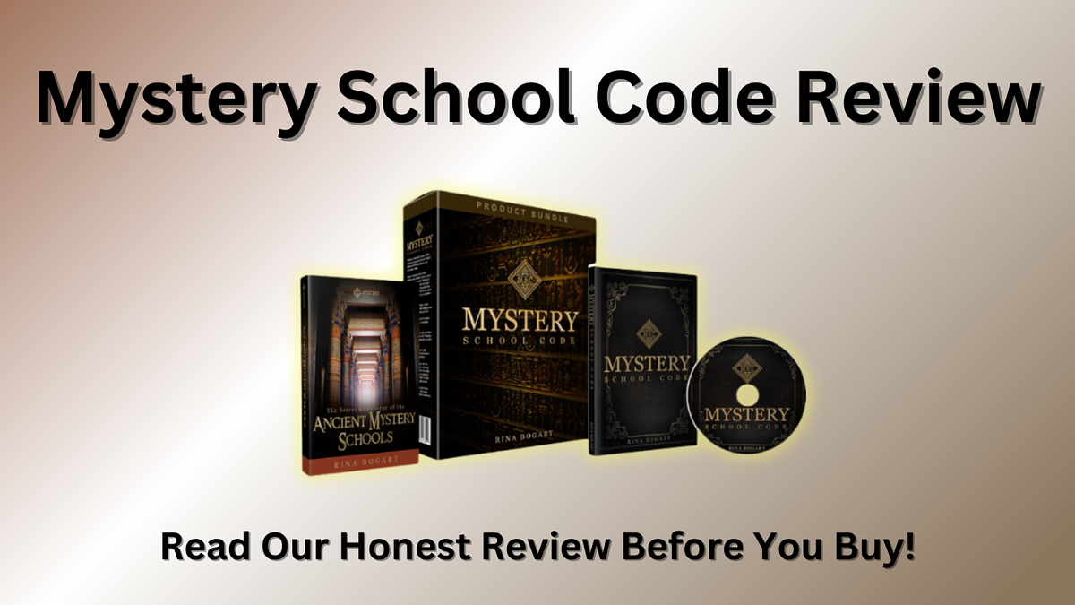 Mystery School Code Honest Review: Unveiled Secrets | by Johngarcia | Jun, 2024 | Medium