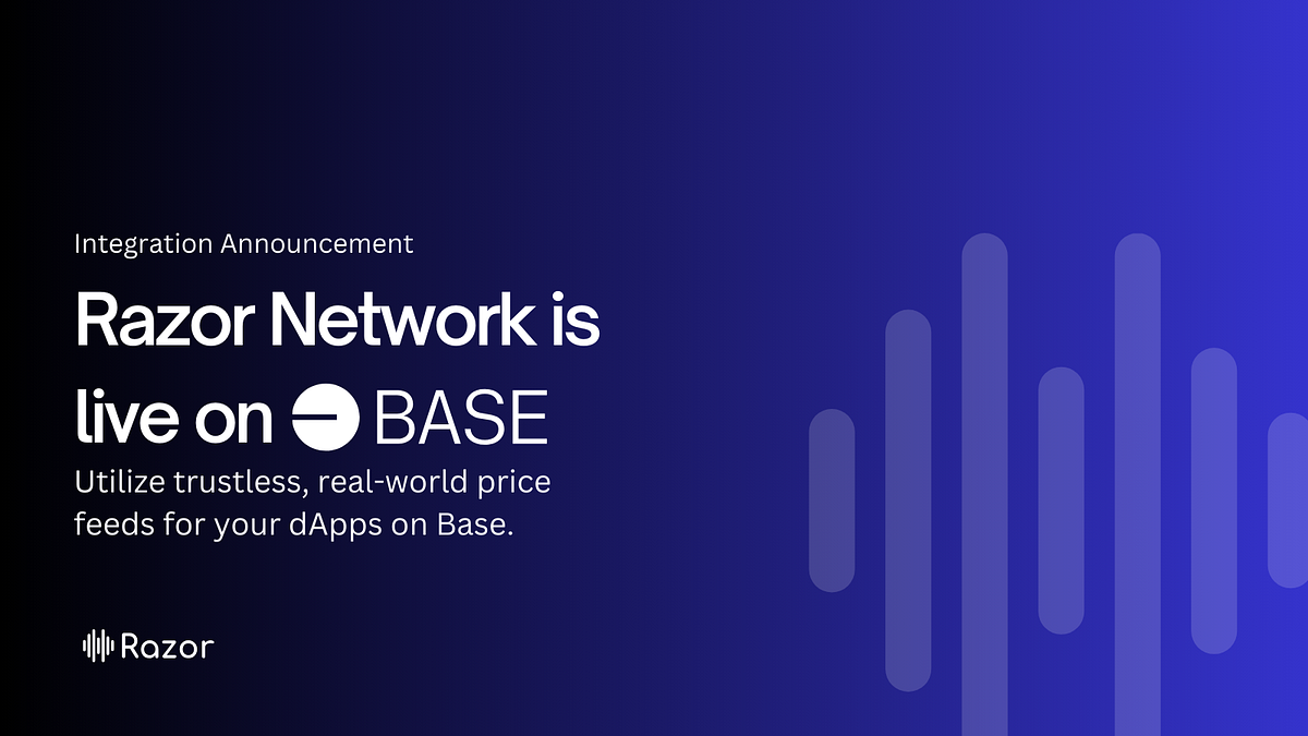 Razor Network is now live on Base, offering exciting new opportunities for decentralized data ...