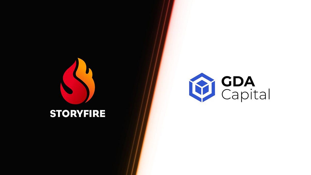 StoryFire receives strategic investment from GDA Capital | by Mark ...