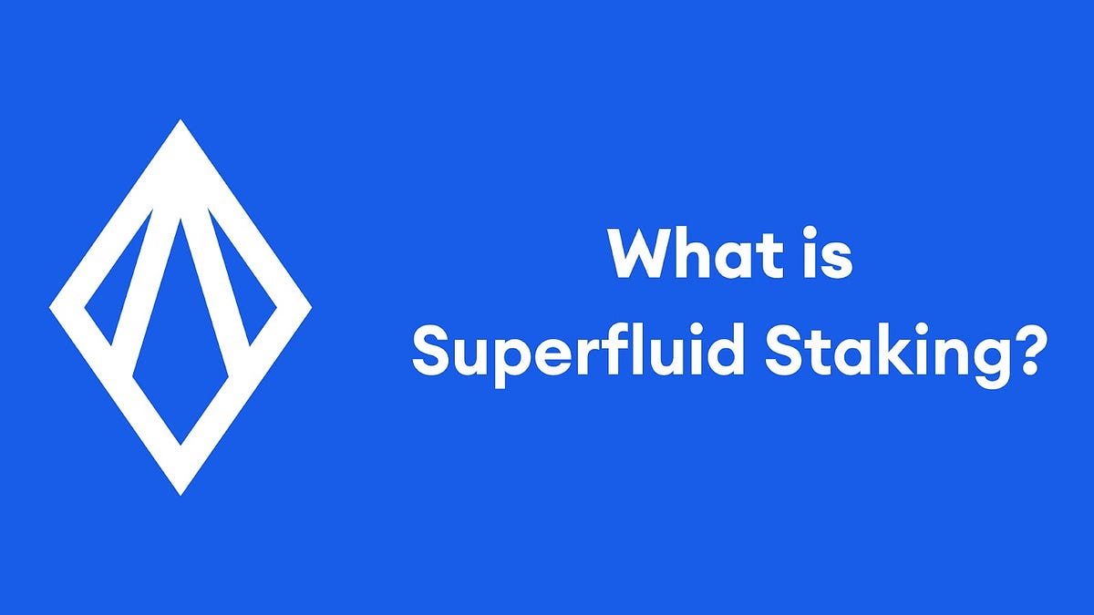 A Simple Guide To Superfluid Staking | by Vector Reserve | Medium
