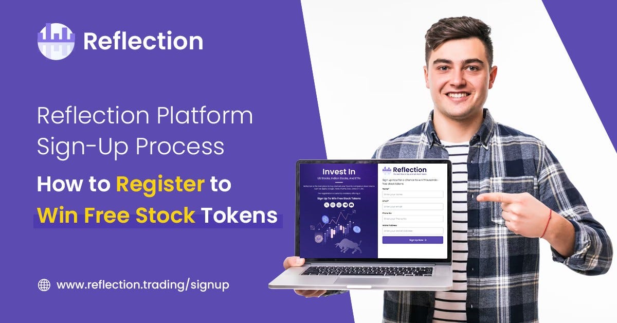 Reflection Platform Sign-Up Process: How to Register to Win Free Stock ...
