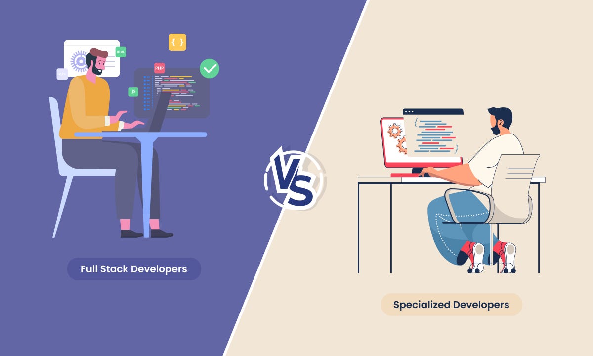 Full Stack Developers vs. Specialized Developers: What’s the Best Option for You? | by Emma ...