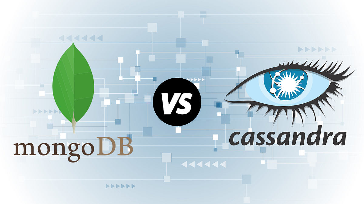 MongoDB vs Cassandra-Which DBMS is the right choice for you? | by Aakash Vishwakarma | Appfoster ...