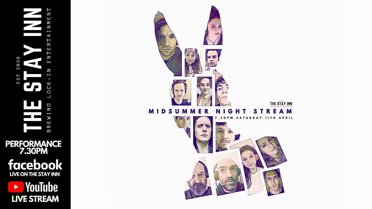 Acting in Lockdown: Midsummer Night Stream | by Gemma Allred | ‘Action ...
