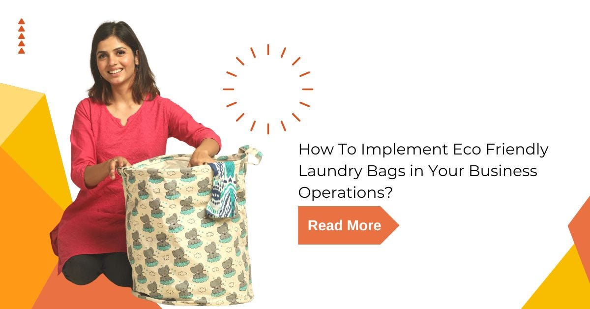 How to Implement Eco Friendly Laundry Bags in Your Business Operations ...