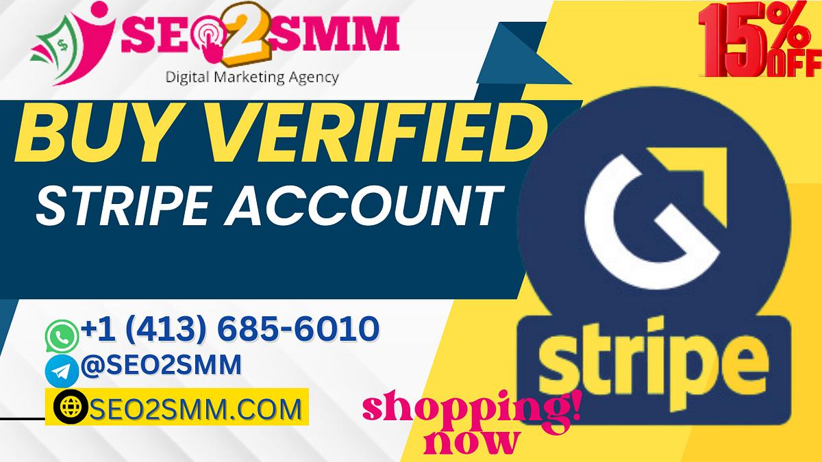 Purchase Stripe accounts with verification | by Victoria Vaughan | Apr ...