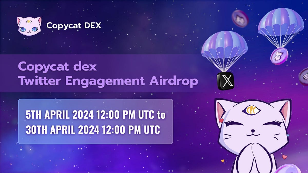 Copycat Dex Campaign is Launch Now! Join in to win more rewards! | by ...