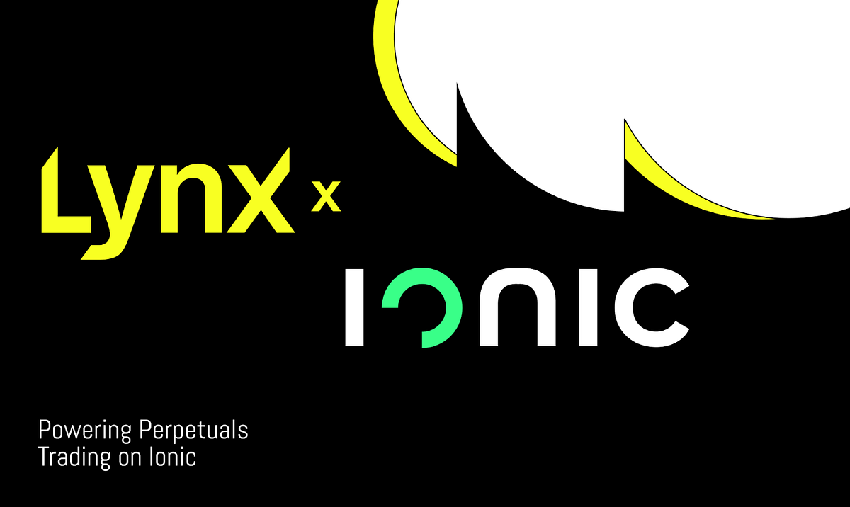 Lynx To Bring Perpetuals Trading to Ionic | by Danny | Lynx Perpetuals | Lynx Finance | Sep ...