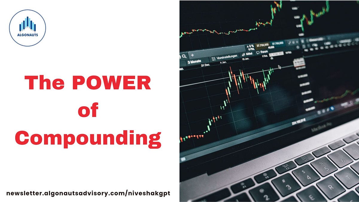The Power of Compounding. When Albert Einstein famously declared… | by ...