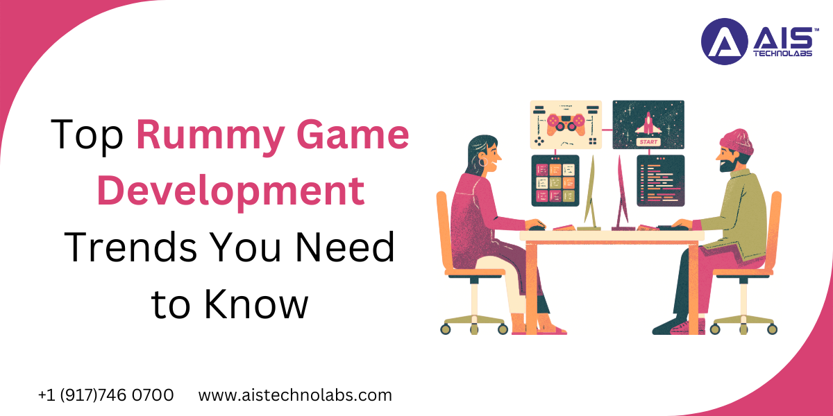 Top Rummy Game Development Trends | Leading Rummy Game Development ...