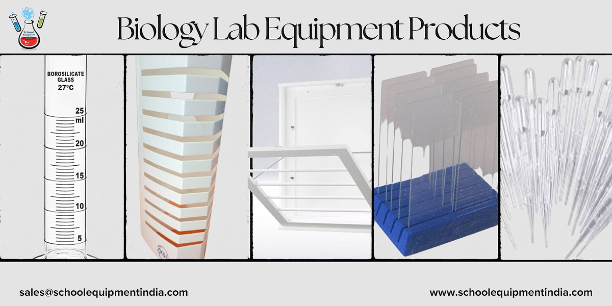 An Indefinite of Biology Lab Equipment and Their Use | by School ...