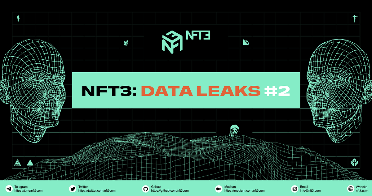 NFT3 Presents #DataLeaks 2 ft. WhatsApp, Twitter, Meta and more | by Shashwat Eternal | Root ...
