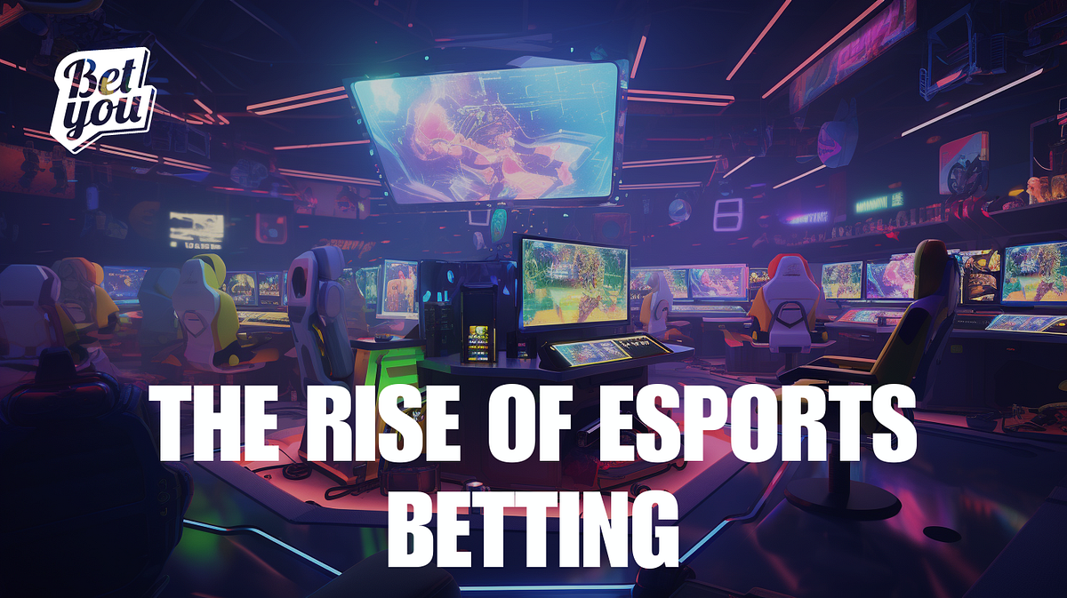 The Rise of eSports Betting: What You Need to Know 🎮 | by iBetYou | Medium