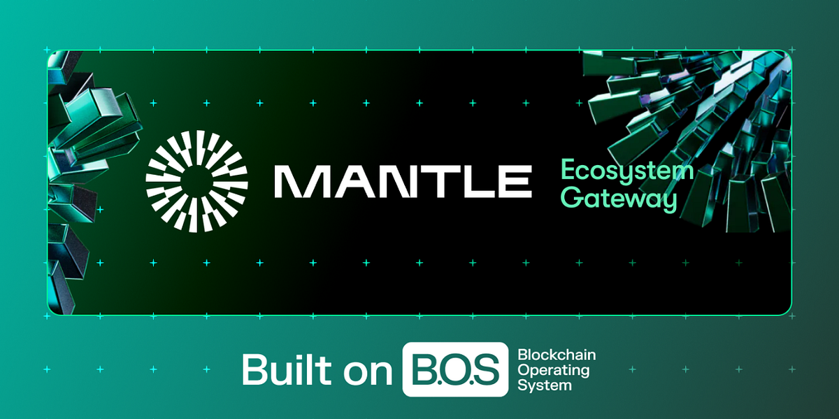 Mantle Ecosystem Gateway เปิดตัว บน NEAR Blockchain Operating System (B ...