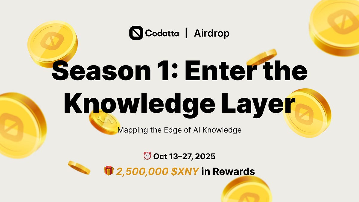 Building the Knowledge Layer: Codatta Airdrop Season 1 | by Adiele Wisdom Nnamdi | Oct, 2025 ...