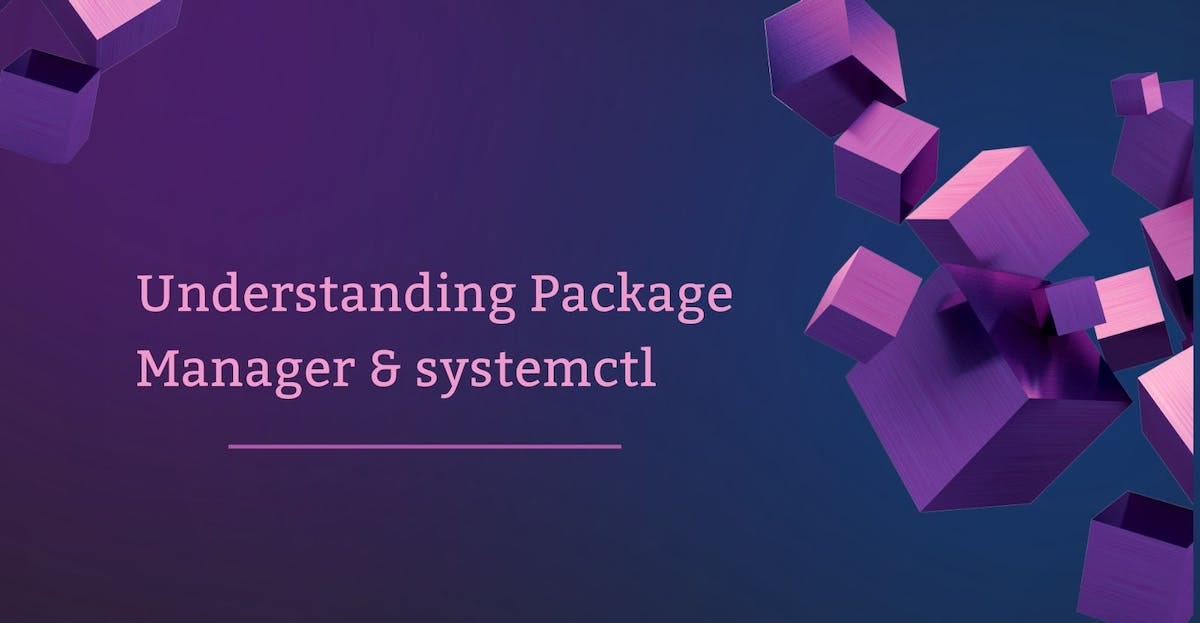 Package Manager and systemctl. Certainly! In Linux, package managers ...