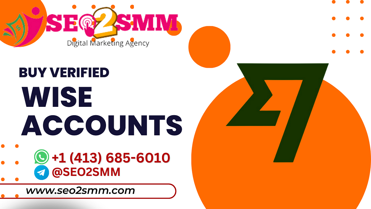 Wise accounts with verification. Wise accounts with verification | by ...