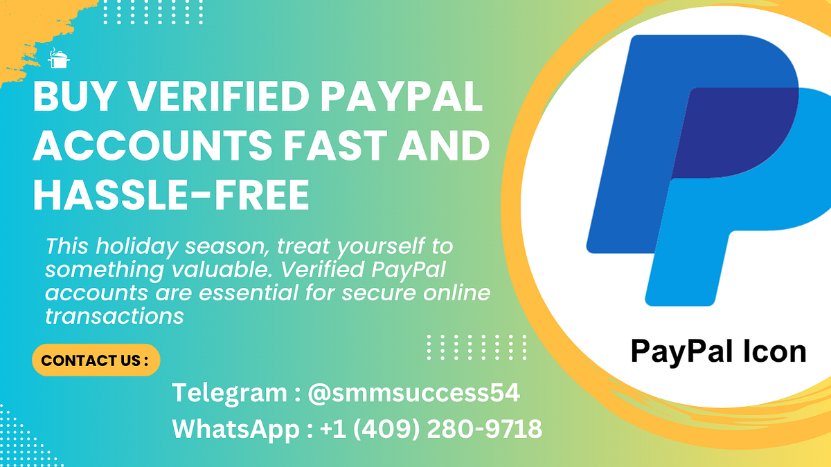 Celebrate Christmas Get Verified PayPal Accounts with Full Verification ...